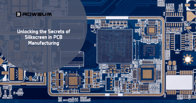 What Is Silkscreen on PCB? What’s It Used For? - Rowsun.com - Premier ...