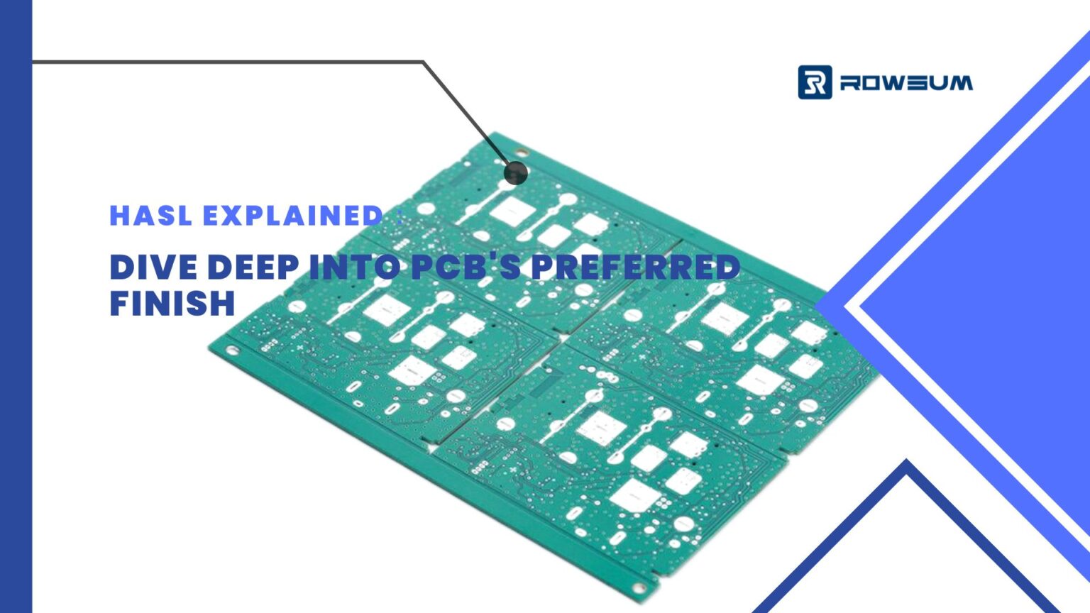 Understanding HASL-LF in PCB Manufacturing: Benefits, Impacts, and ...
