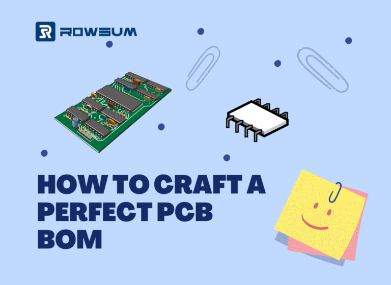 PCB Assembly's Backbone: Crafting the Perfect BOM